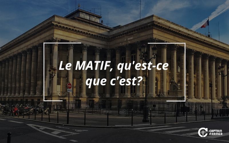 AF - Le MATIF, qu’est-ce que c’est ? - Agritel Farmer vous explique